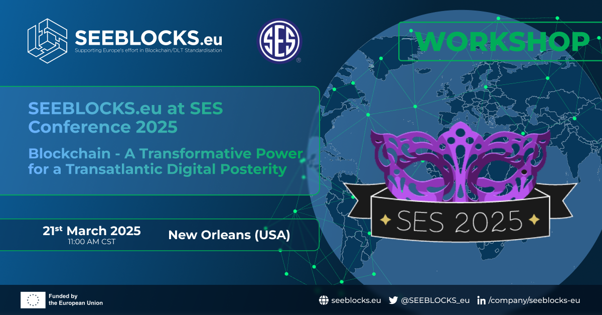 SEEBLOCKS.eu at SES Conference 2025 Blockchain - A Transformative Power for a Transatlantic ...